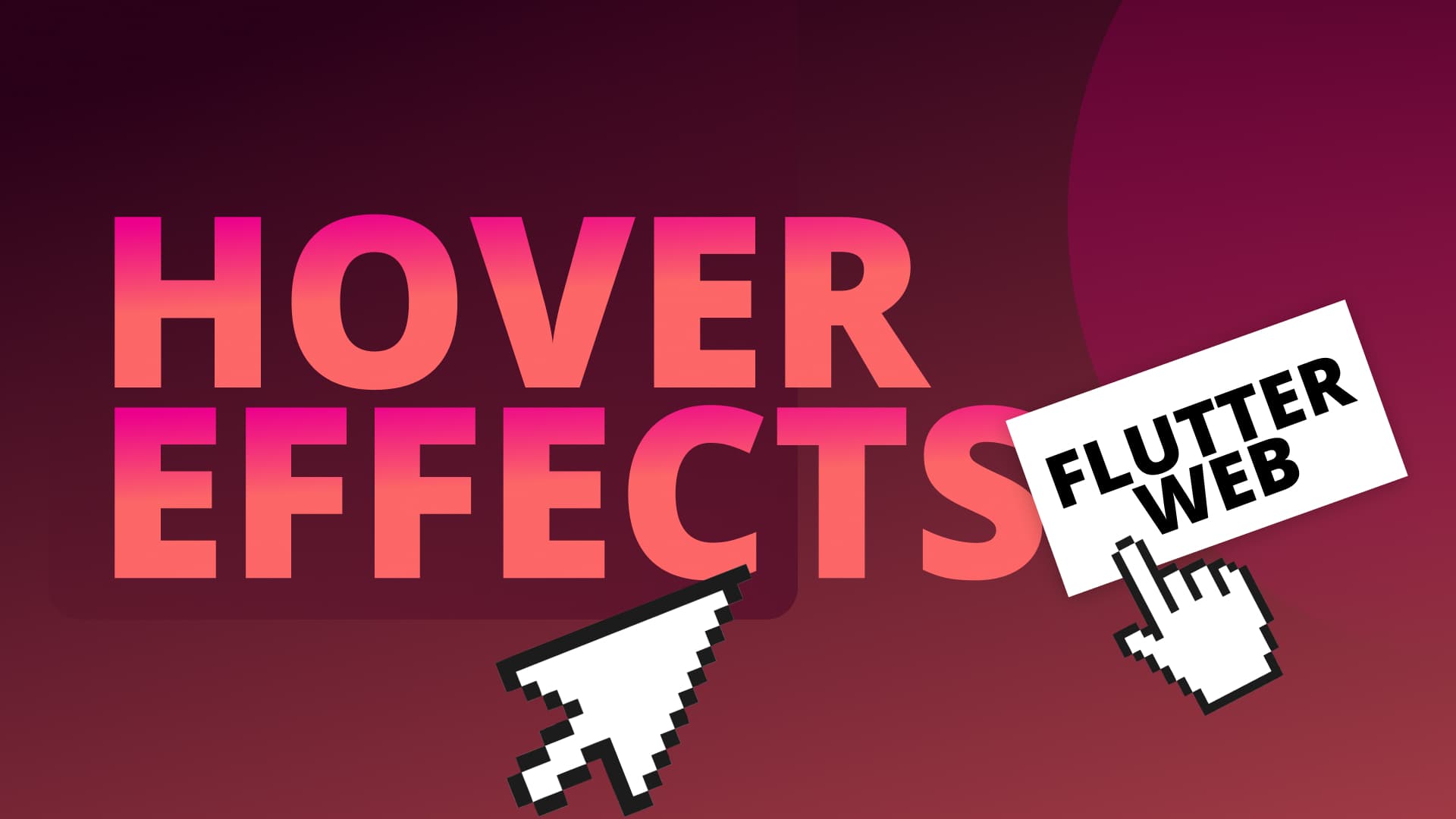 Flutter Web Hover and Mouse Cursor Flutter Web Hover and Mouse Cursor